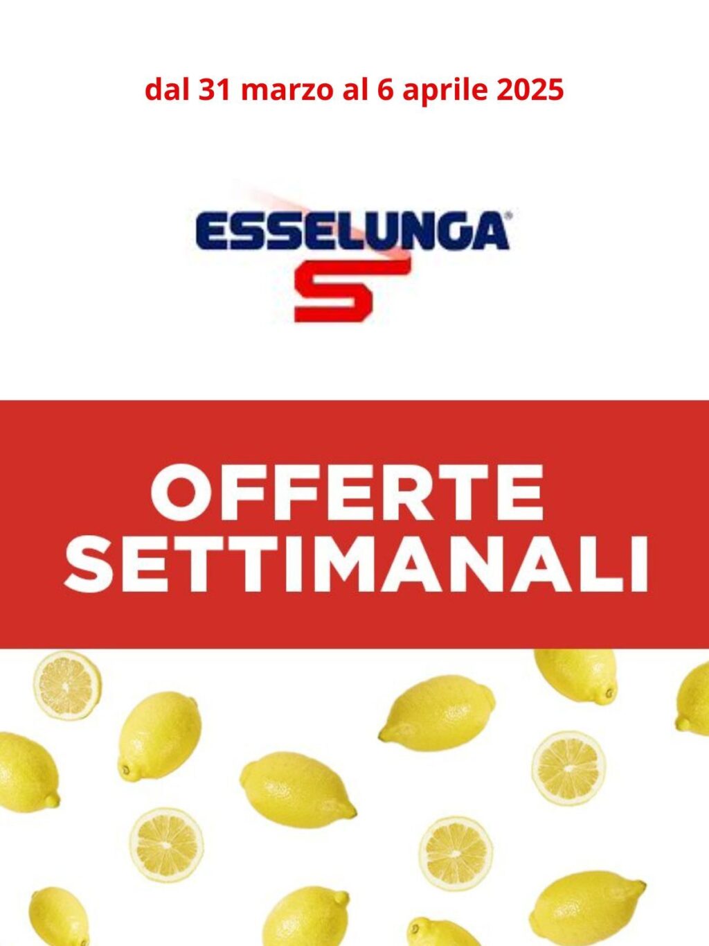 Volantino Esselunga nuovo in anteprima